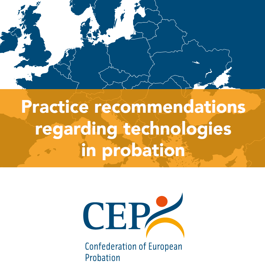 Introducing the Practice Recommendations regarding Technologies in Probation – CEP – Probation